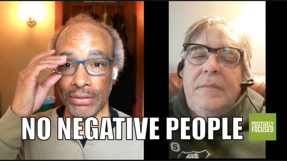 How to Never Again Meet Negative People - Positively Focused